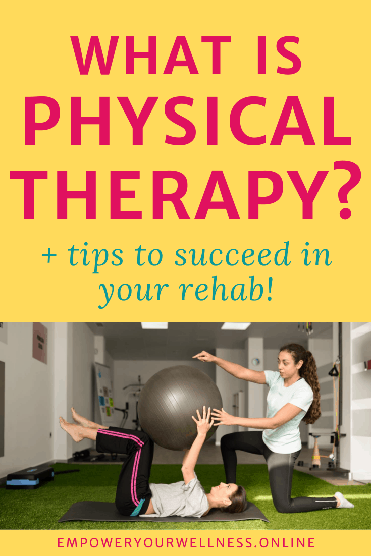 Does Physical Therapy Work? - EMPOWER YOURWELLNESS
