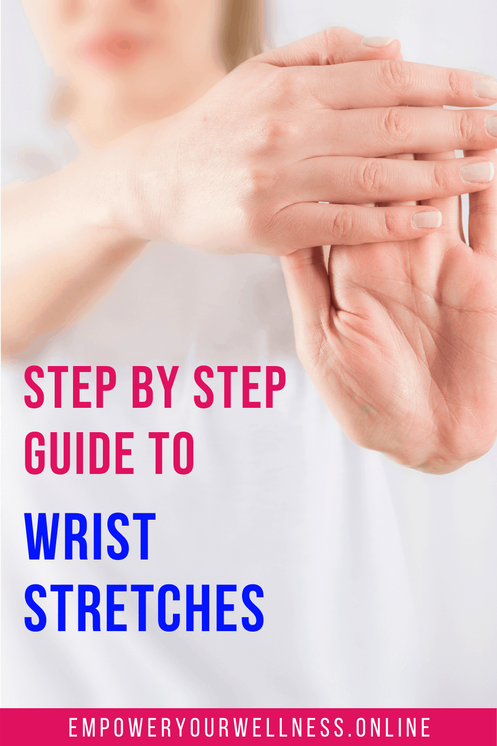 Elbow & Wrist Flexibility Exercises - EMPOWER YOURWELLNESS